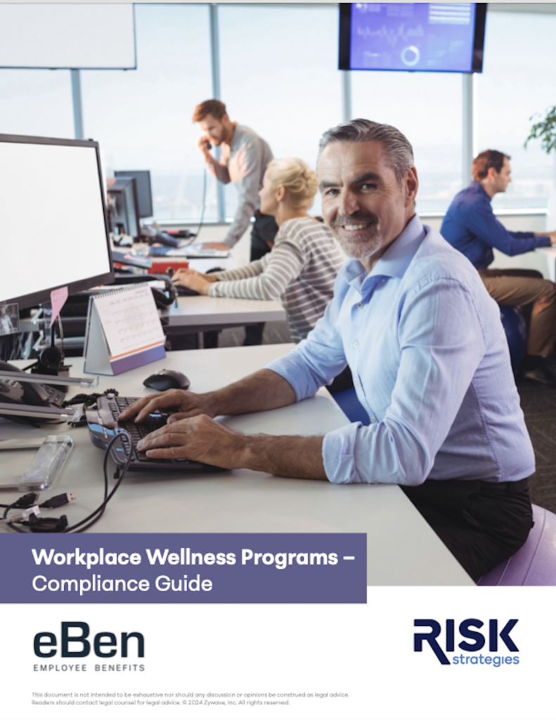 Workplace Wellness Programs - Compliance Guide - eBen